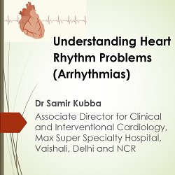 Understanding Heart Rhythm Problems (Arrhythmias)